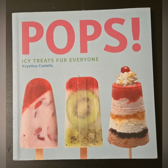 Quirk Publishing | Kitchen | Pops Icy Treats For Everyone By Krystina ...